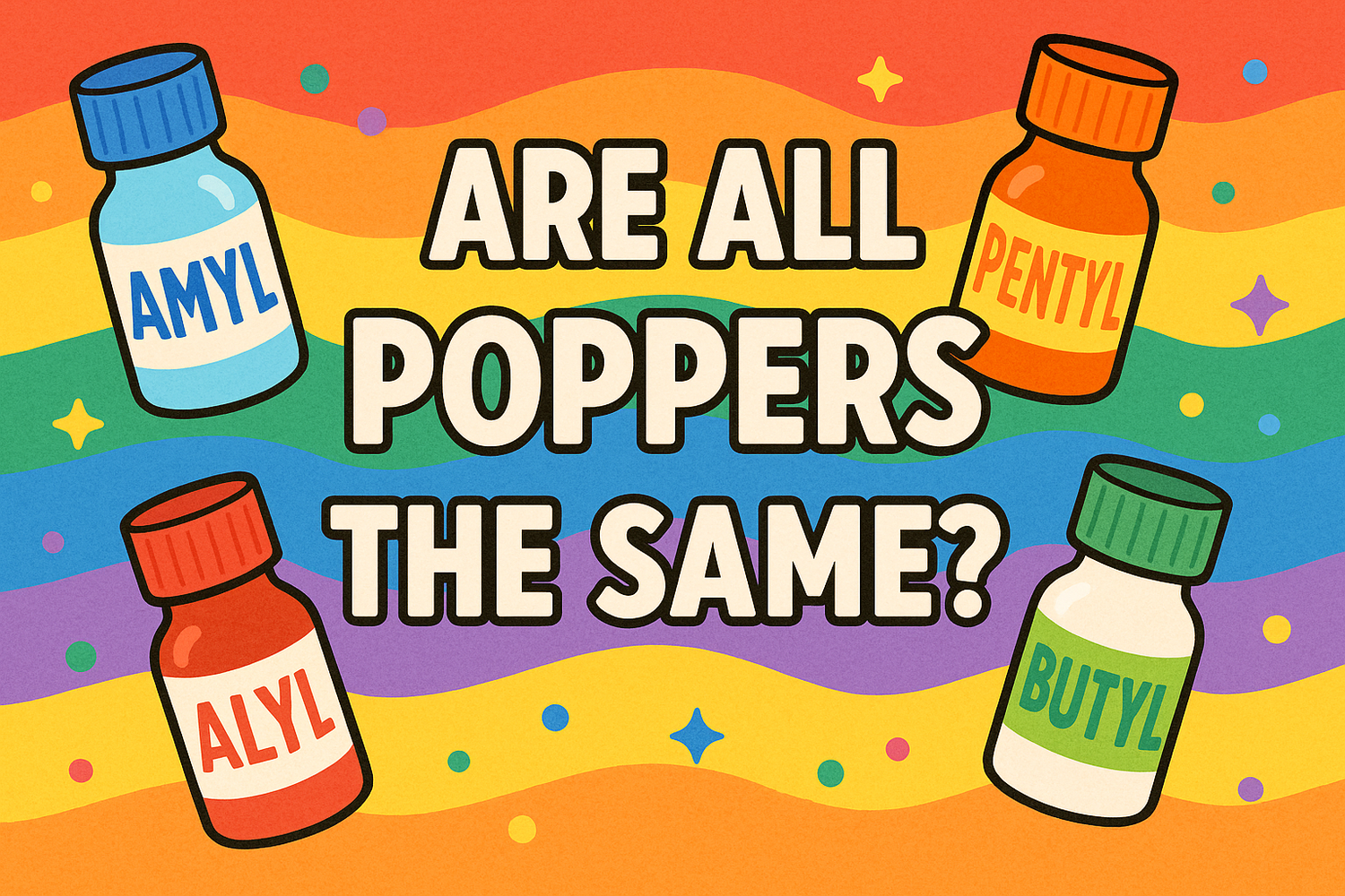 Are All Poppers The Same? | Different Popper Types & Effects – Prowler ...